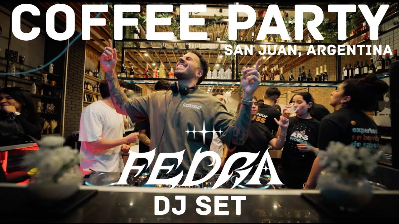 FEDRA DJ SET ☕ Coffee Party in San Juan, Argentina | Sunset House Music Experience - YouTube