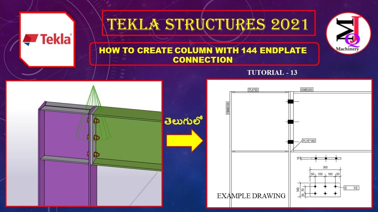 Tekla2021 How To Create Column With 144 End Plate Connection In Telugu Tutorial 13 YouTube Tekla2021 How To Create Column With 144 End Plate Connection In Telugu Tutorial 13 YouTube