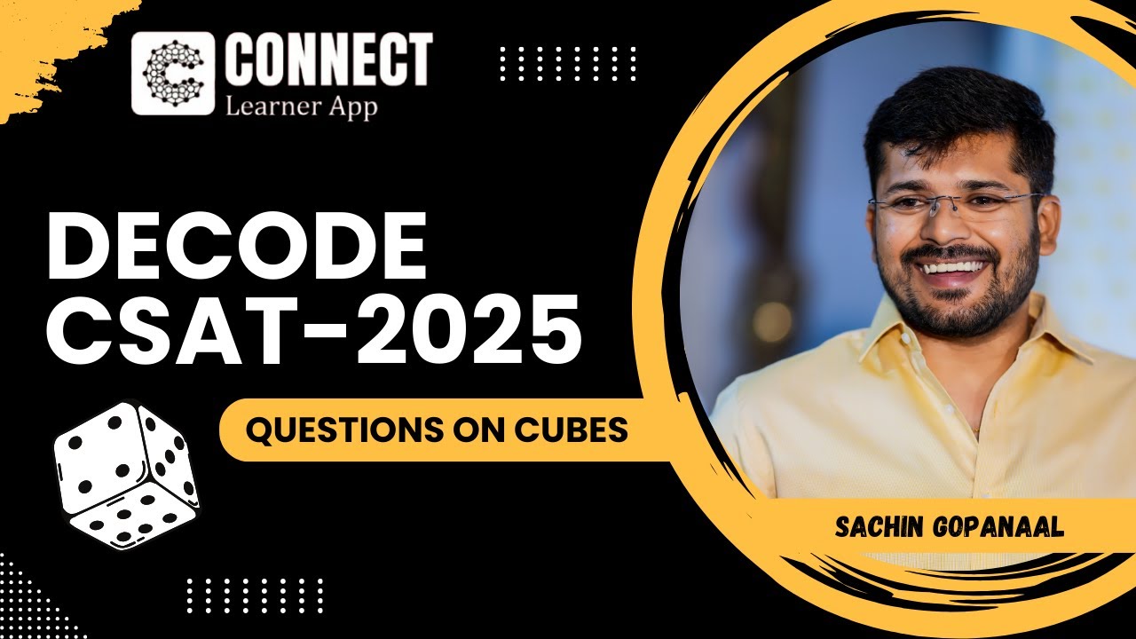 DECODE CSAT-2025 | Problems on Cubes | Connect Learner App | Sachin ...