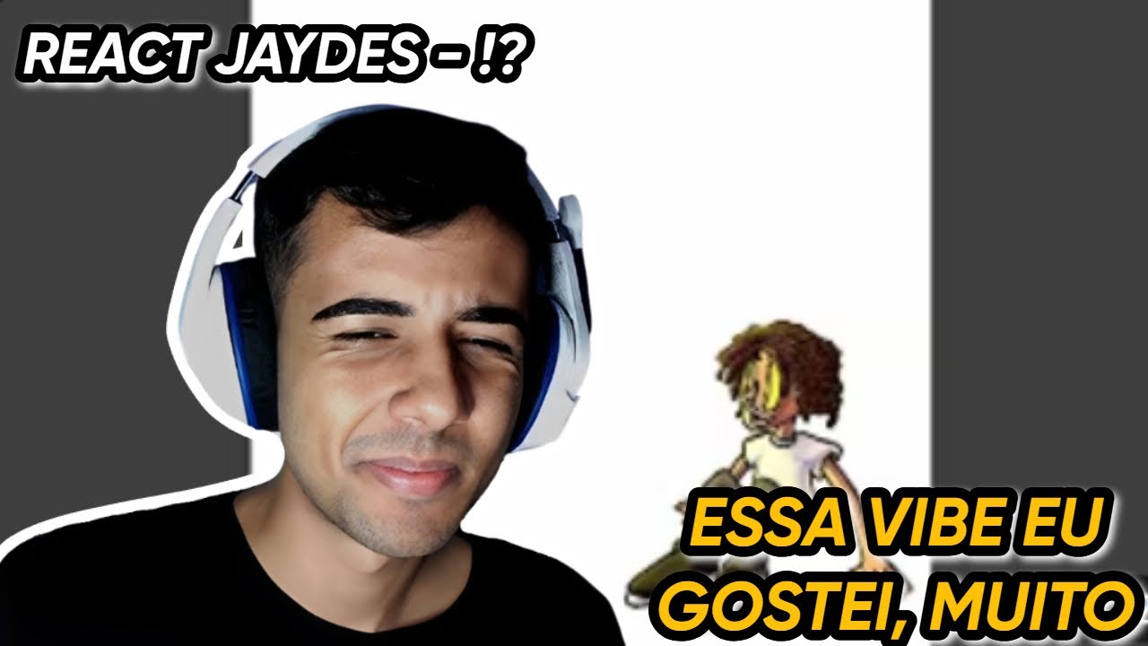 REACT JAYDES !? FULL - YouTube