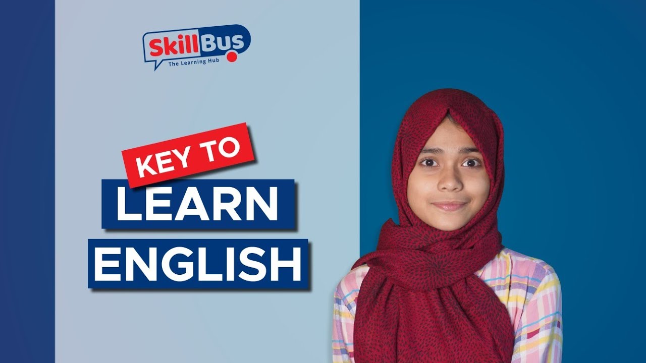 Key to Learn English -SKILLBUS - YouTube