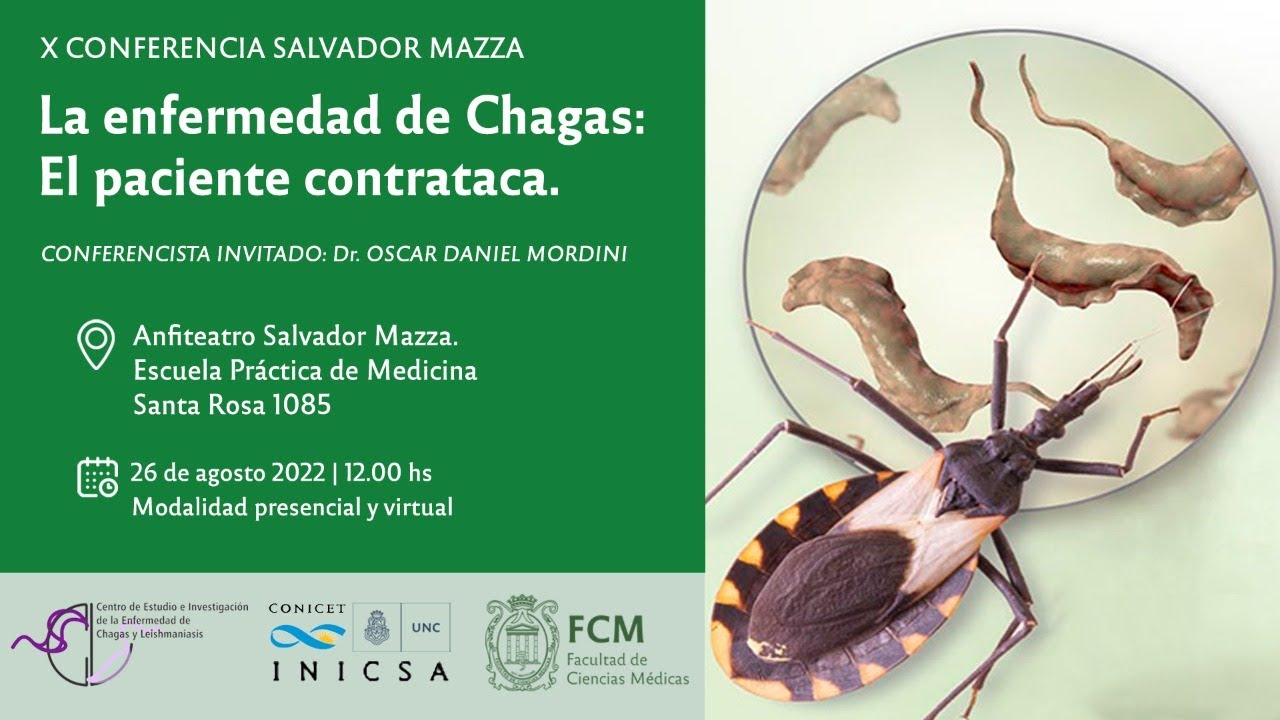 X Conferencia Salvador Mazza - La Enfermedad de Chagas: el Paciente ... X Conferencia Salvador Mazza - La Enfermedad de Chagas: el Paciente ...