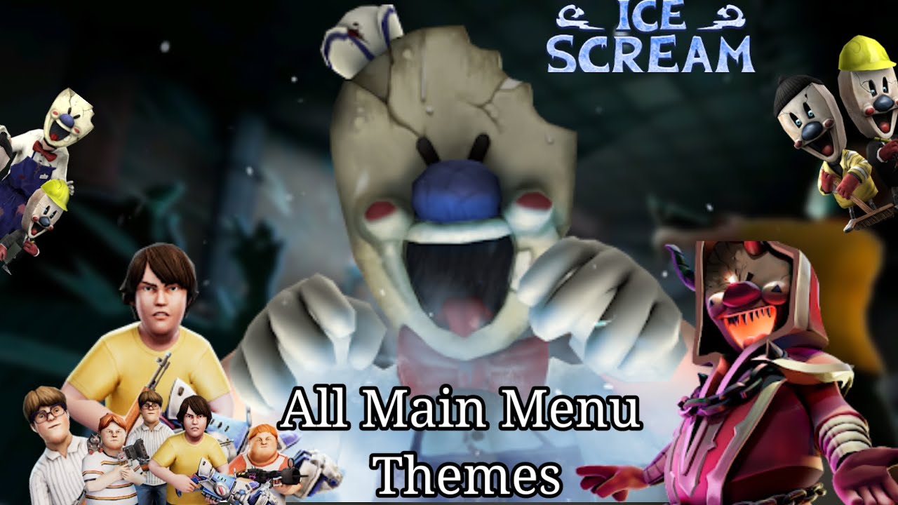 Ice Scream Series All Main Menu Themes💯🤔 - YouTube