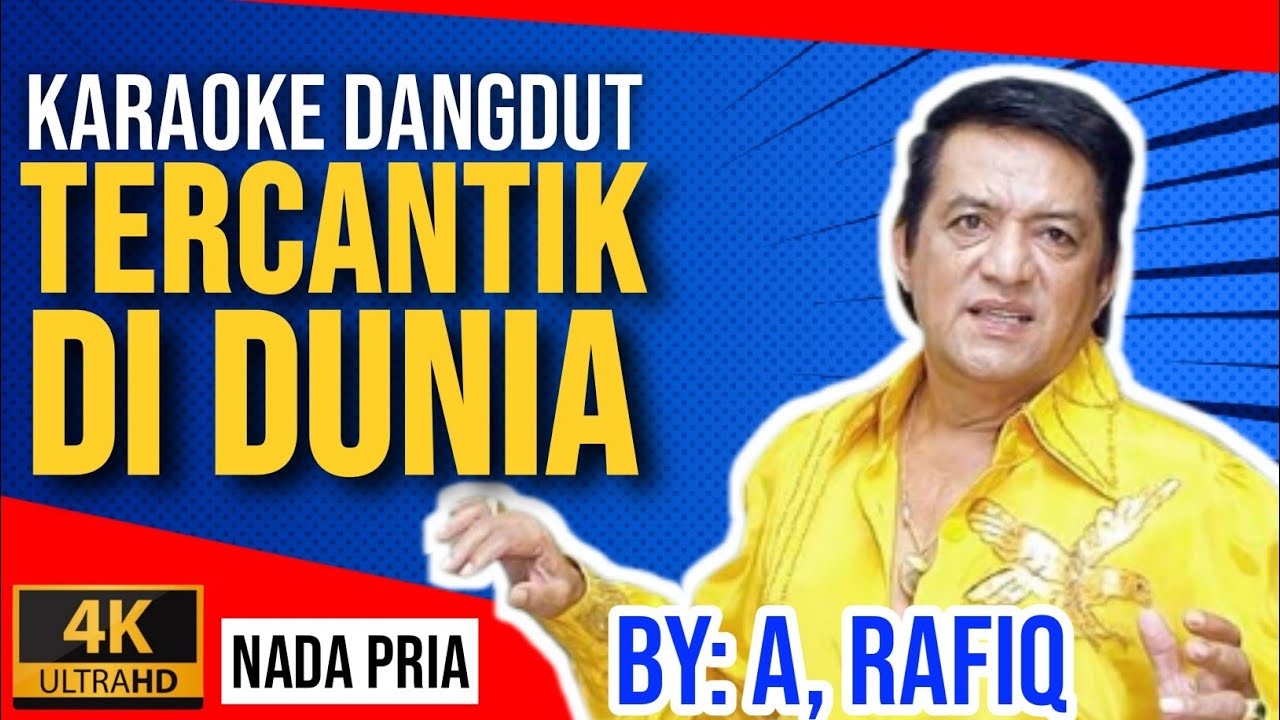 Tercantik di Dunia - Karaoke Dangdut A Rafiq. - YouTube