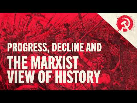 Progress, Decline, and the Marxist View of History | World School of Communism 2026