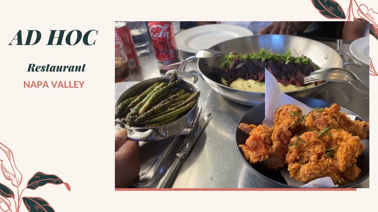 Ad Hoc Restaurant - Napa Valley - YouTube