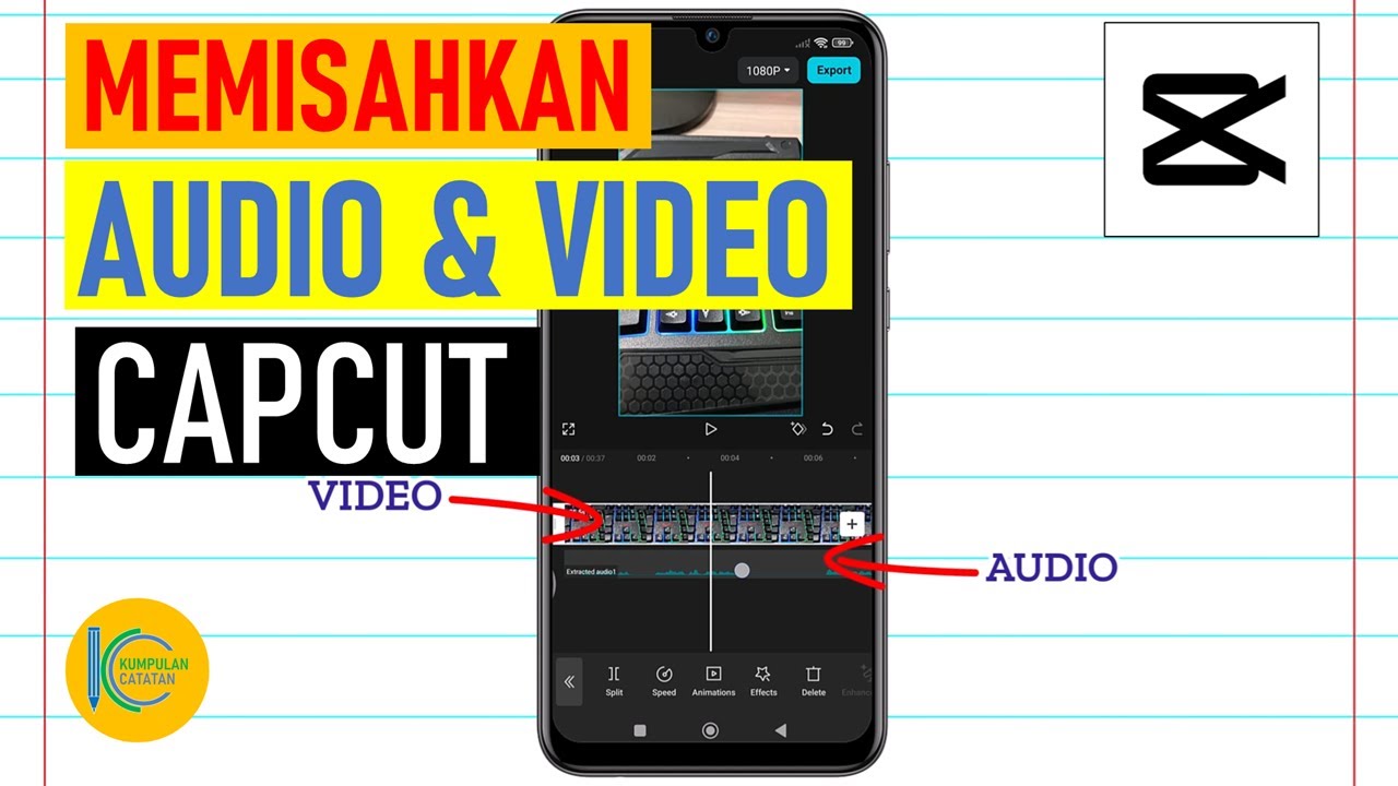 Cara Memisahkan Audio dan Video di Capcut HP (Extract Audio) - YouTube