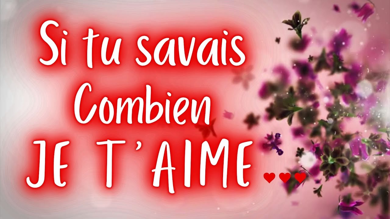 Pour toi ce message d'Amour ️ Si tu savais combien je t'aime mon amour ...