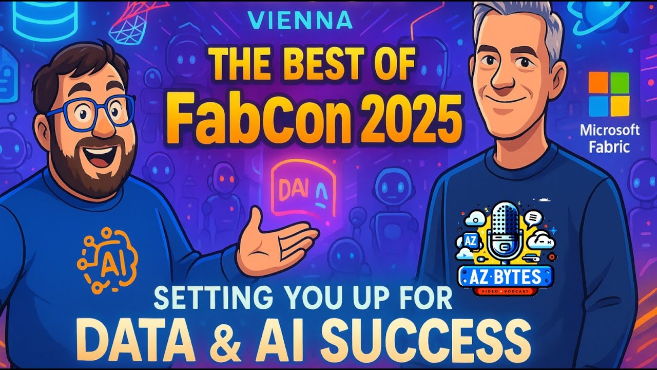The Best of Fabcon 2025 - Microsoft Fabric BIG Updates - YouTube