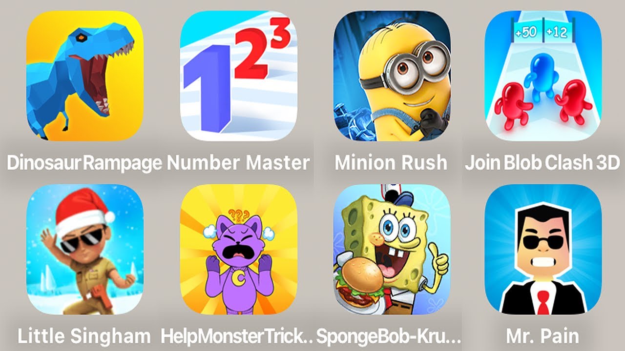 Dinosaur Rampage,Number Master,Minion Rush,Join Blob Clash 3D,Little Singham,Help Monster,Sponge ...