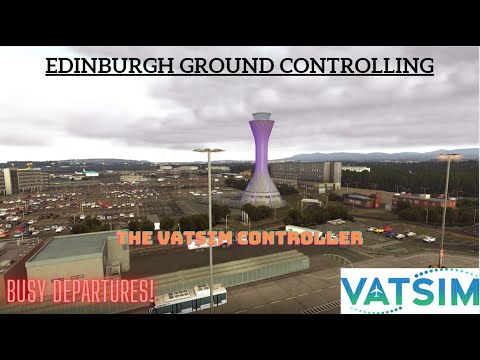 VATSIM Edinburgh Ground Controlling - 5/10/22 - YouTube
