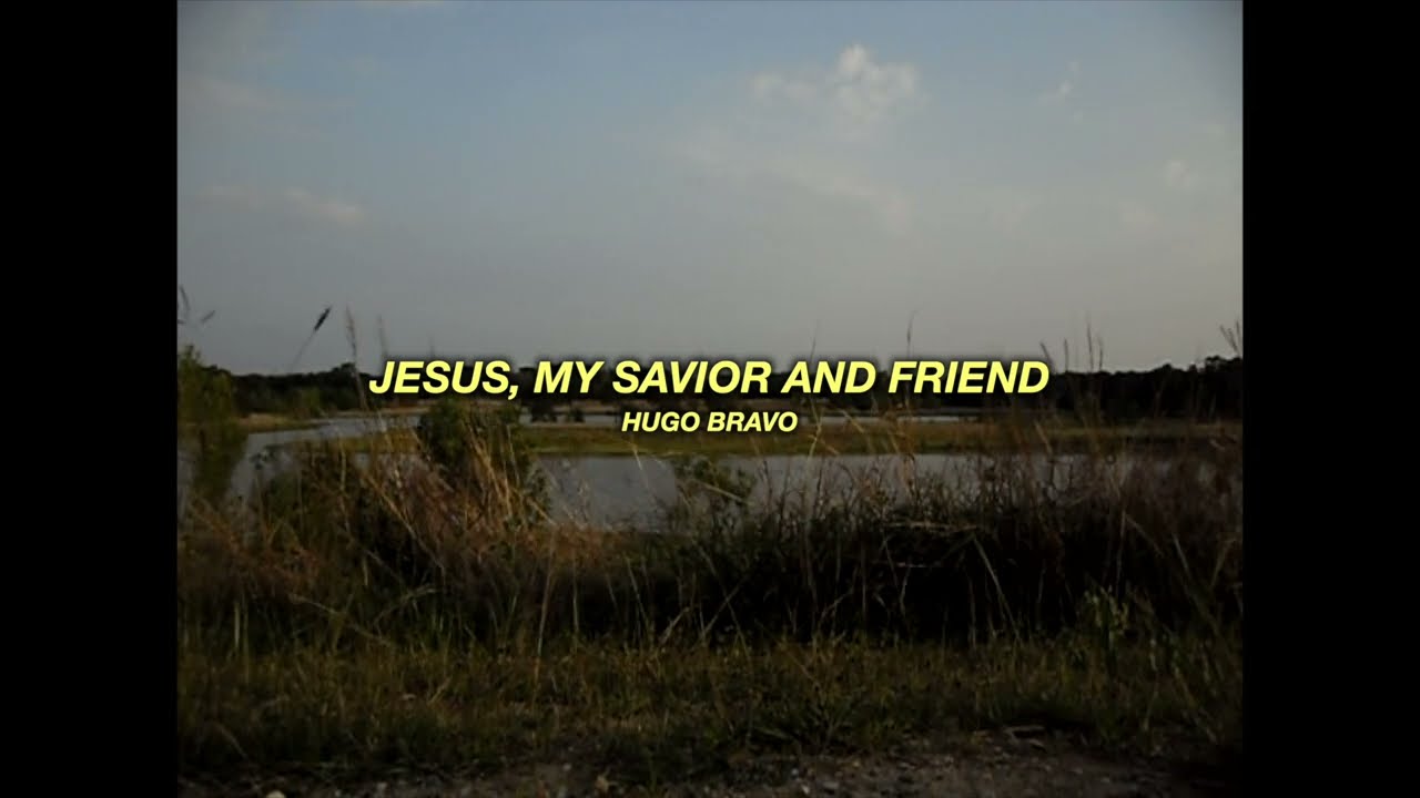 Jesus Savior Friend