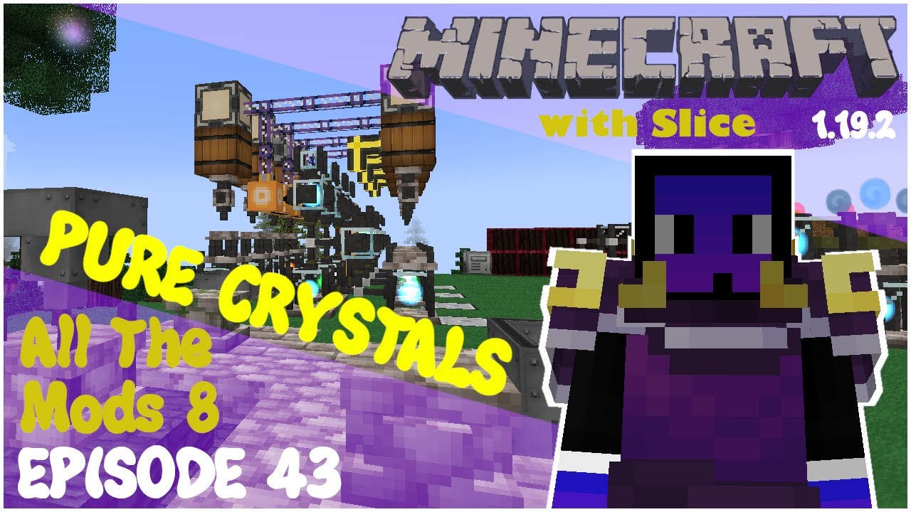 Pure Crystals - LP3 EP43 All The Mods 8 - YouTube