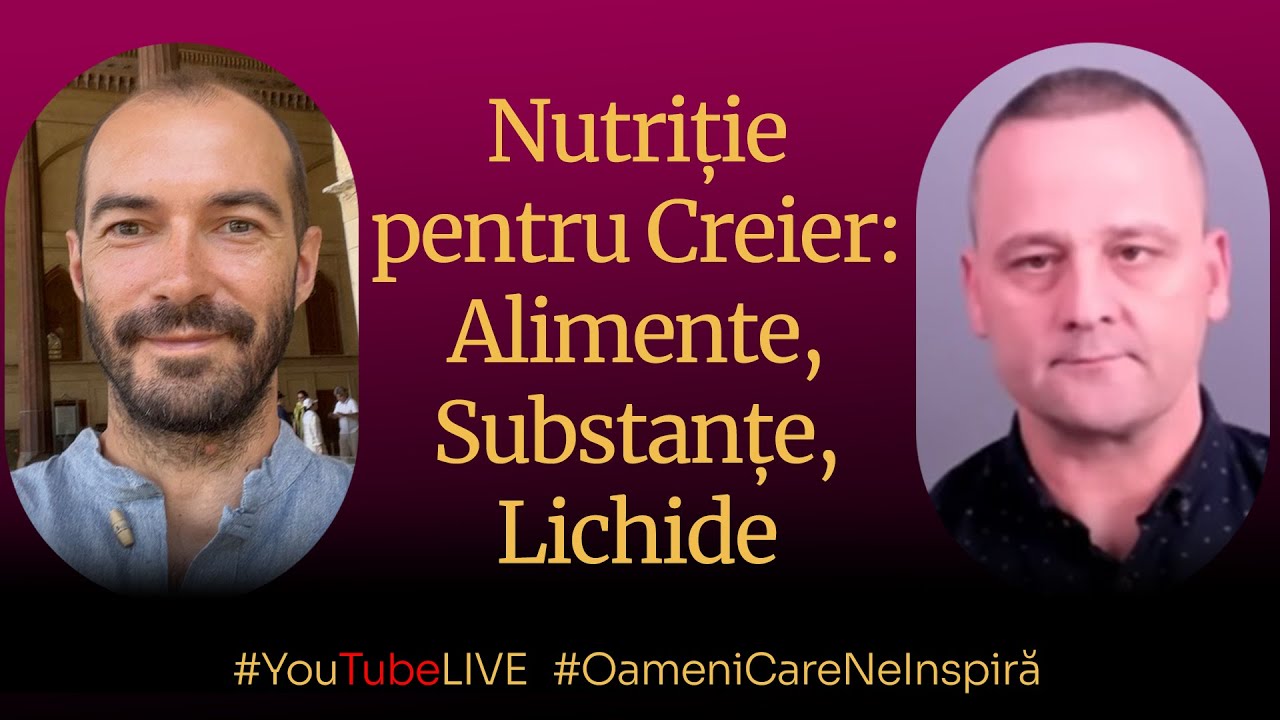 Nutriție pentru Creier: Alimente, Substanțe, Lichide #LIVE cu ...
