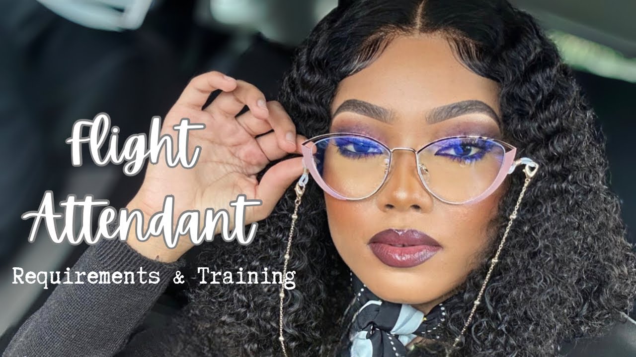 How To Become A Flight Attendant 2023 ️ || Requirements || Interviews ...
