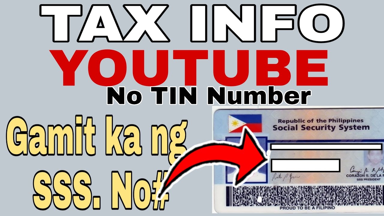 HOW TO SUBMIT TAX INFO ON YOUTUBE GAMIT ANG SSS NUMBER NO TIN how-to-submit-tax-info-on-youtube-gamit-ang-sss-number-no-tin