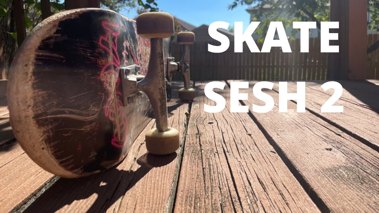 Skate Sesh 2 - YouTube