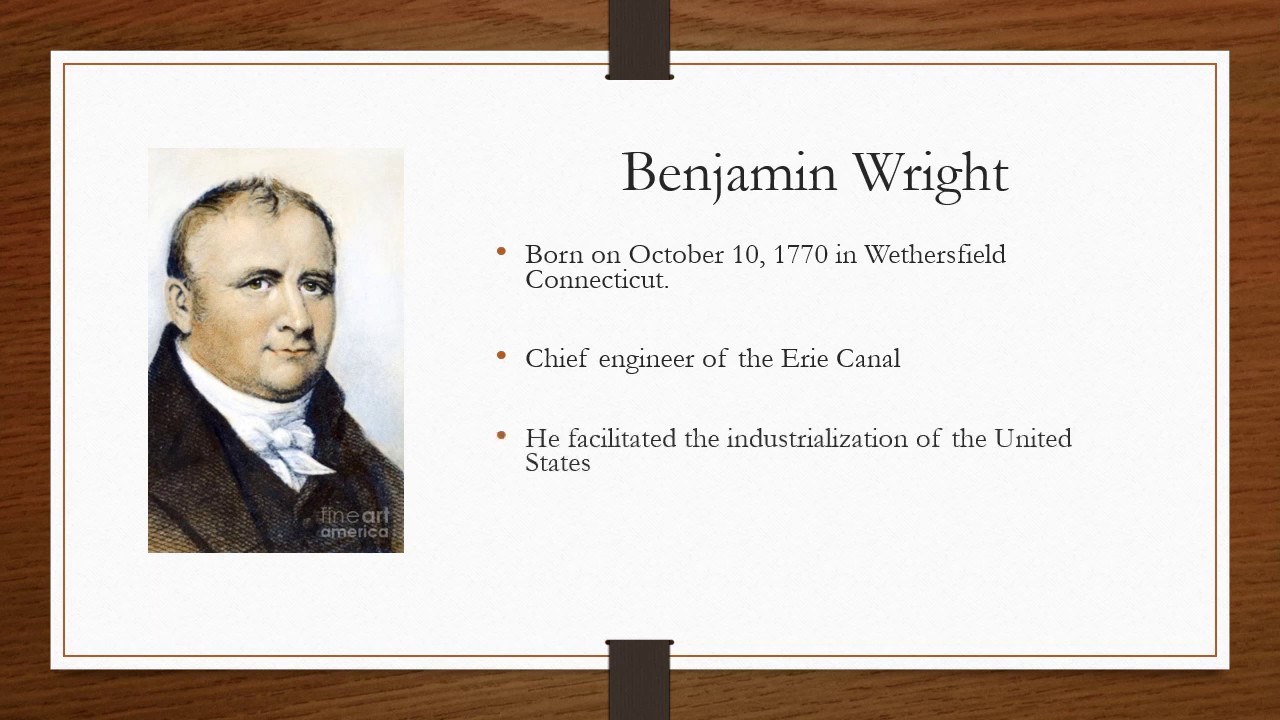 A presentation on Benjamin Wright (The Father of American Civil ...