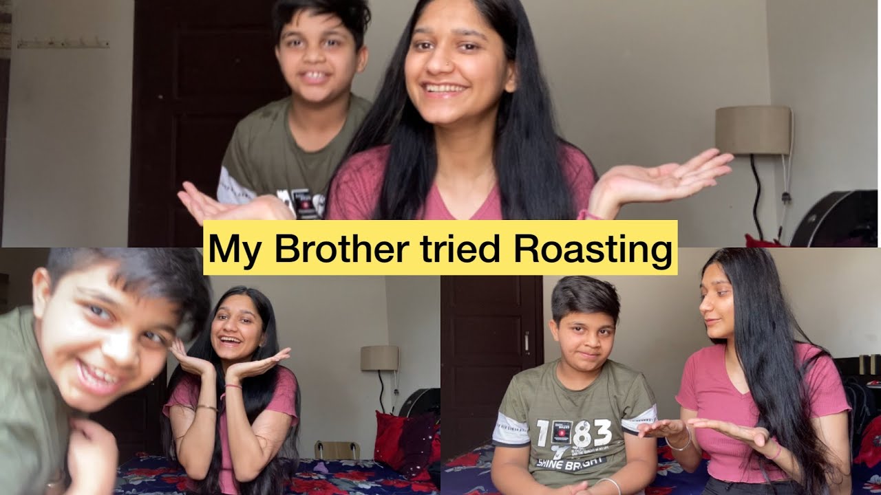 My brother tried roasting for the first time | Funny Video | Lockdown ...