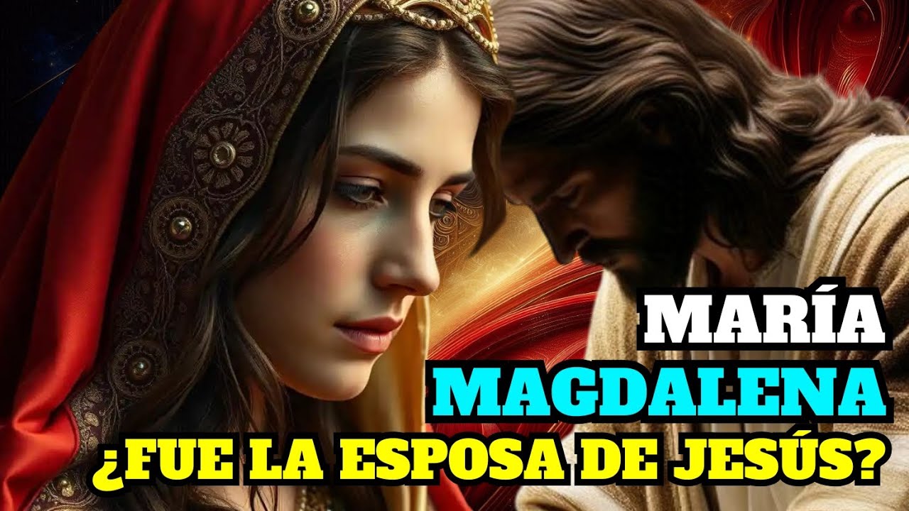 MARÍA MAGDALENA: ¿ESPOSA DE JESÚS O DISCÍPULA FIEL? DESCUBRE LA VERDAD ...