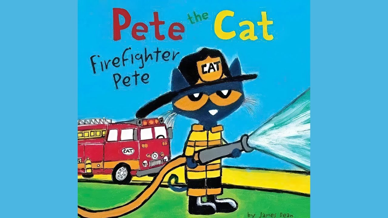 🚒🔥 Pete the Cat: Firefighter Pete | Read Aloud Story for Kids | Edu ...