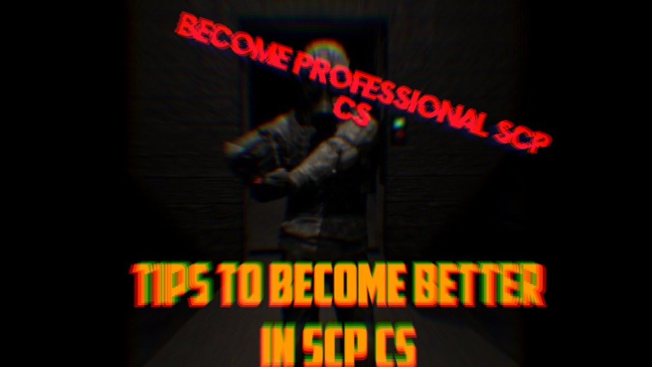 Tips to become better in scp cs| short video - YouTube