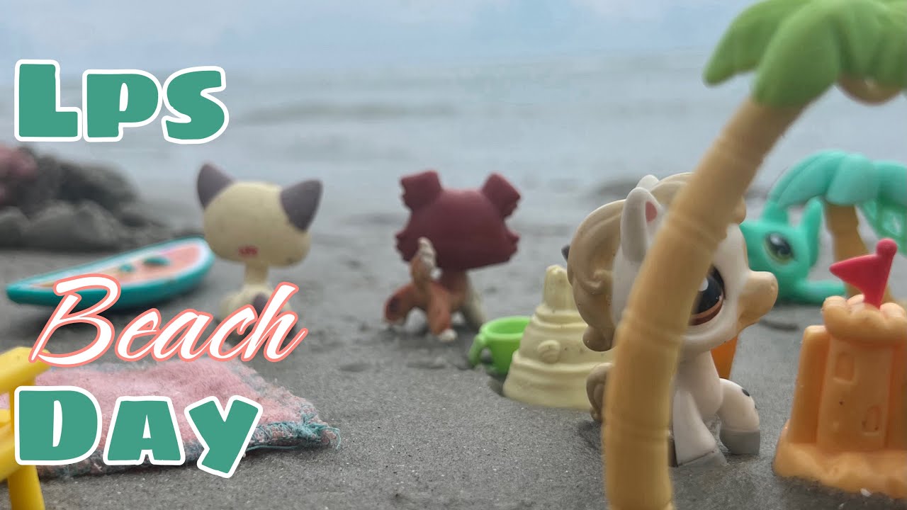 Lps: Beach Day!! {Short Film} - YouTube