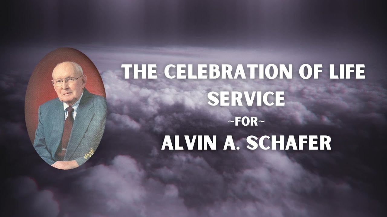June 14, 2025 | The Celebration of Life Service for Alvin A. Schafer ...