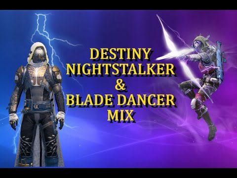 Destiny Nightstalker & Blade Dancer Mix - YouTube