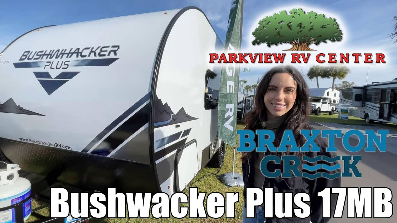 Braxton Creek-Bushwacker Plus-17MB - by Parkview RV Center of Smyrna ...