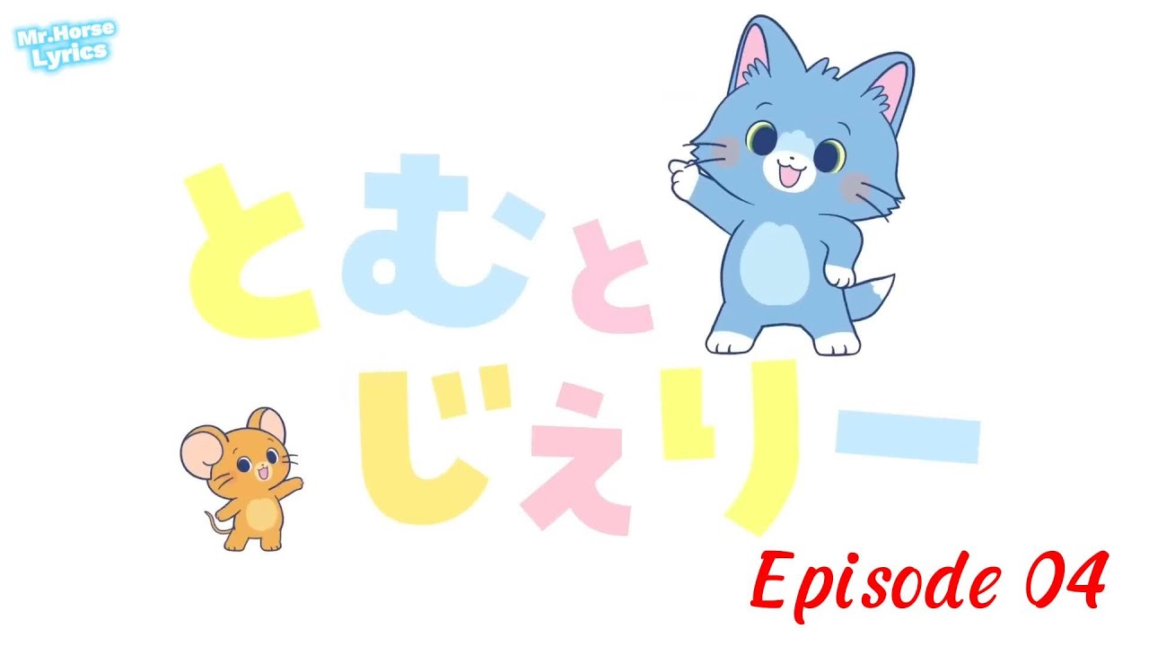 Kawaii Tom and Jerry - Episode 4 - YouTube