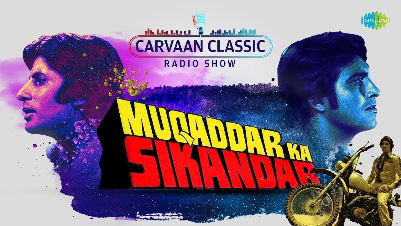 Amitabh Classic Movie Audio Playlist | Muqaddar Ka Sikandar(1978 ...