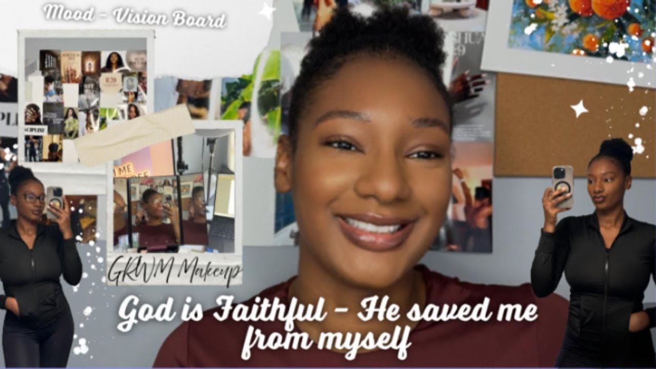 GRWM – God Saved Me From Myself – Self-Sabotage & Earthly Nature | God ...
