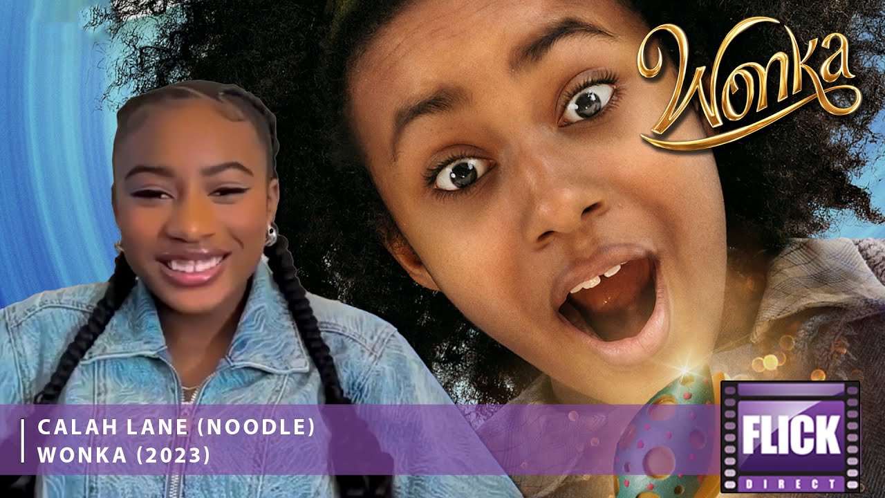 Wonka Home Release Exclusive: Calah Lane Talks Fun & Dreams - YouTube