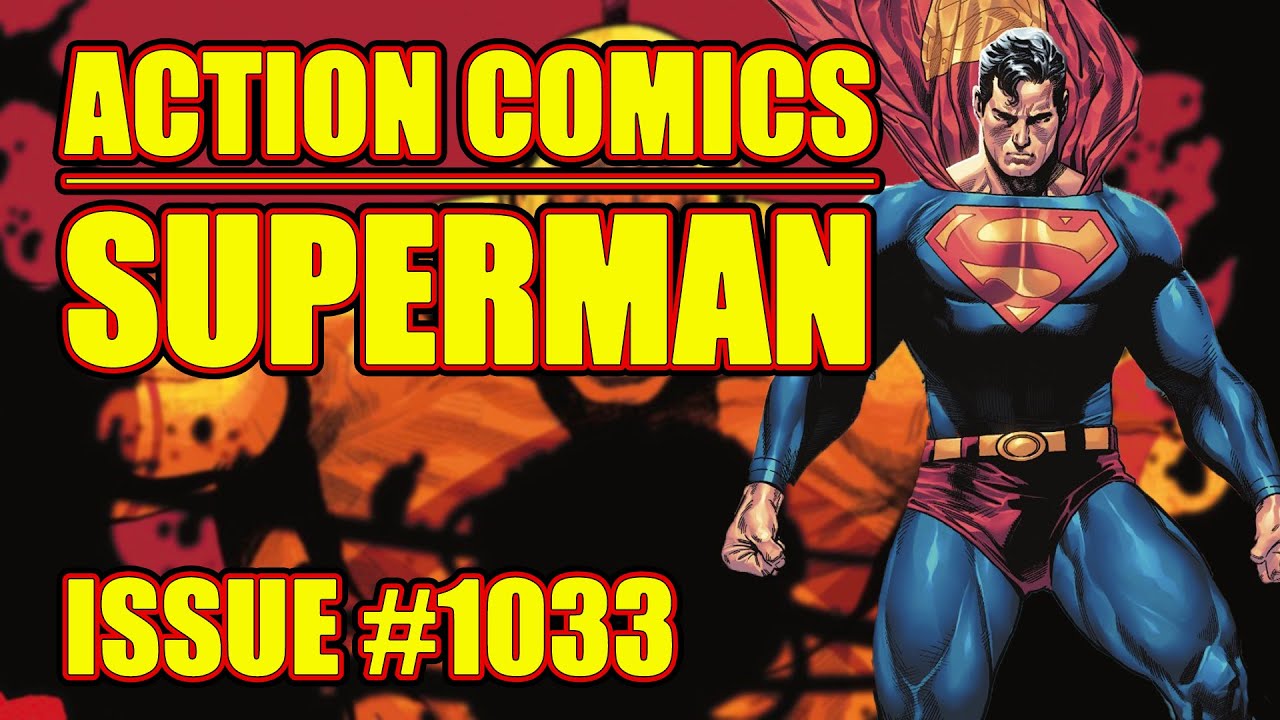 Superman: Action Comics (issue 1033, 2016-) - YouTube