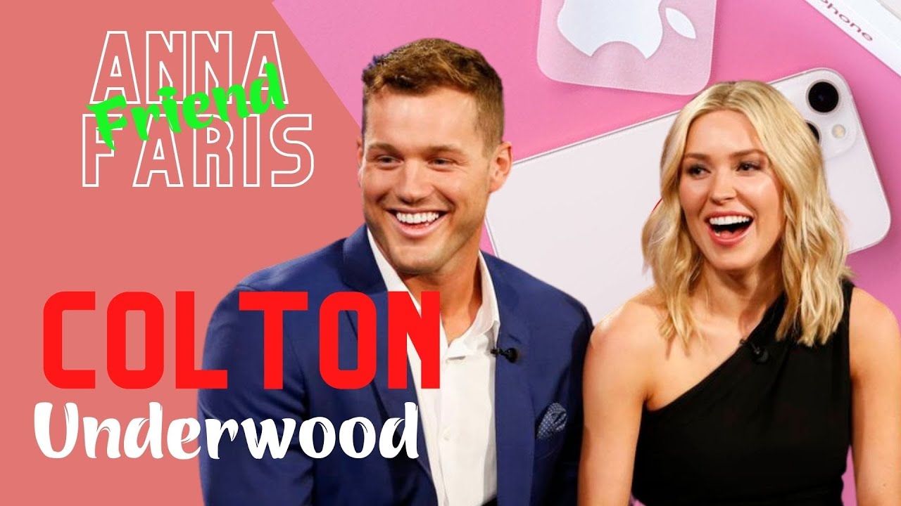 Colton Underwood | Anna Faris Friends - YouTube