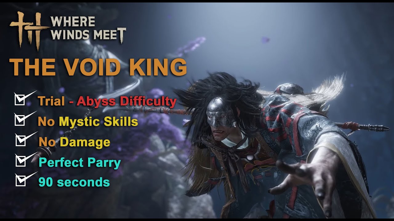 Where Winds Meet - Trial - The Void King - No Damage - 90 seconds - YouTube