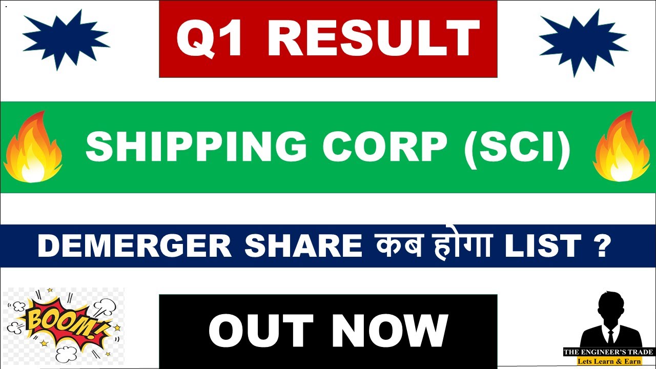 Sci Q1 Results 2024 | Sci demerger news | sci share latest news ...