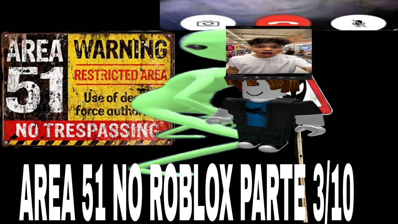 area 51 no roblox parte 3/10 - YouTube