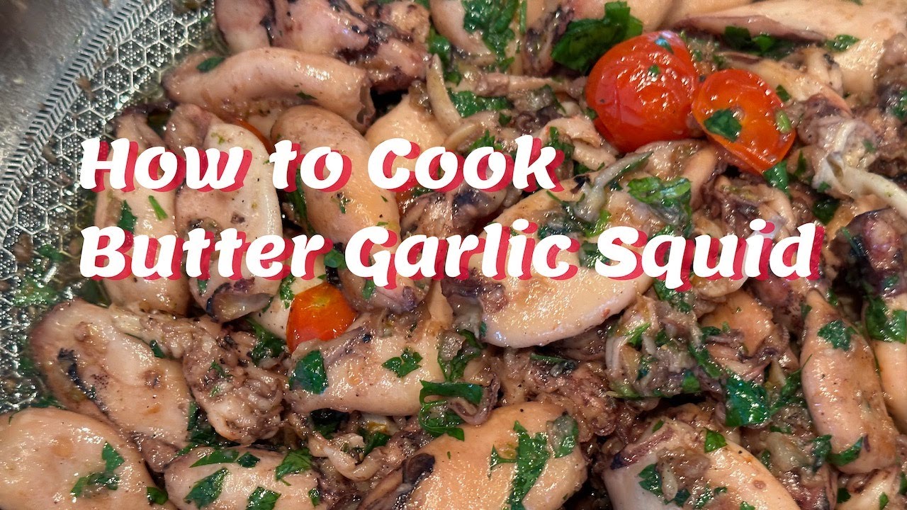 How to Cook Butter Garlic Squid (Pusit) - YouTube