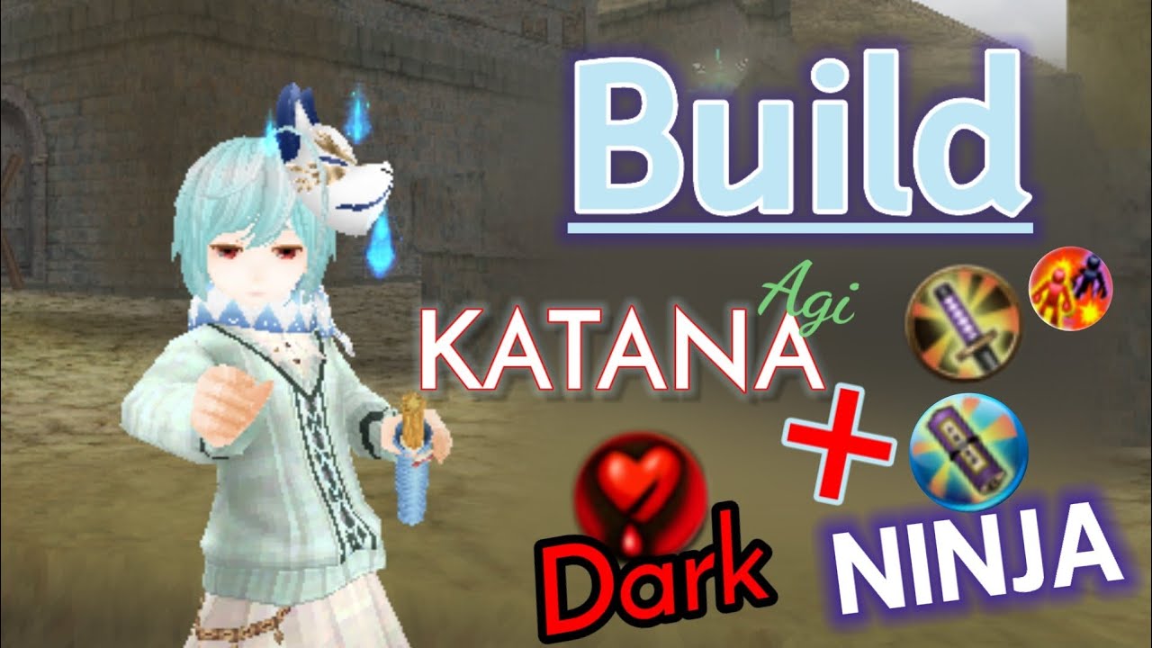 Toram Online: Build Katana(Agi) + Ninja skill + Dark power [High Budget ...