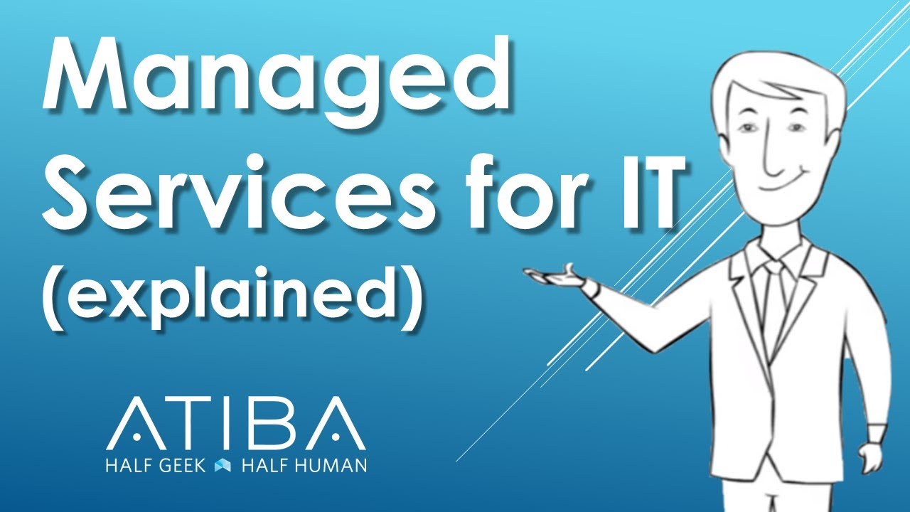 Managed Services, what is it? (Explained) - YouTube