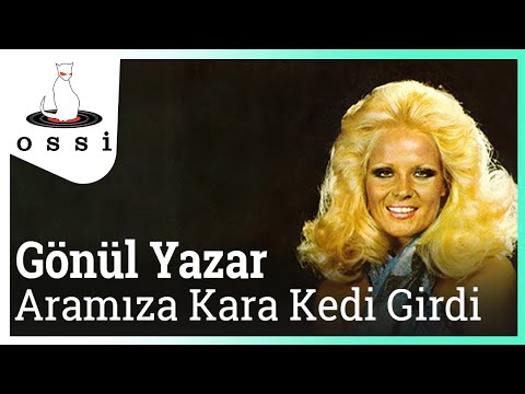 Gönül Yazar - Aramıza Kara Kedi Girdi