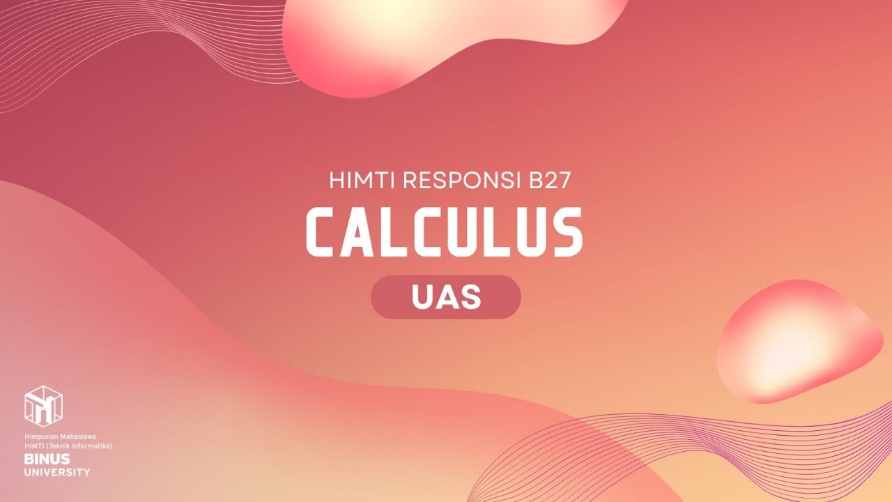 [LIVE RESPONSI UAS B27] CALCULUS - YouTube