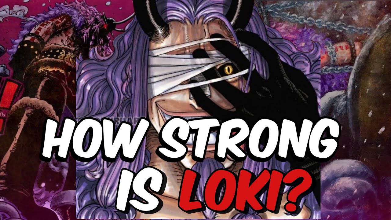 How Strong is Loki In One Piece REALLY? #onepiece #loki #lokionepiece # ...
