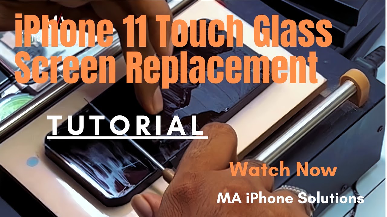 iPhone 11 Touch Glass Screen Replacement|| MA iPhone Solutions - YouTube