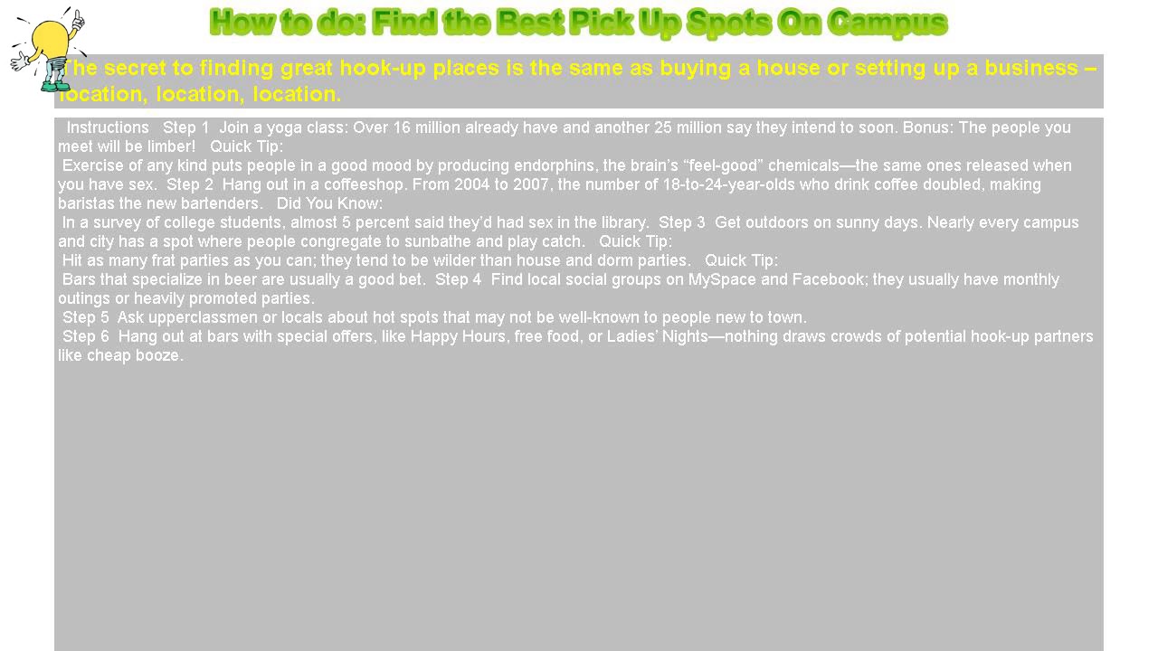 How to do: Find the Best Pick Up Spots On Campus - YouTube