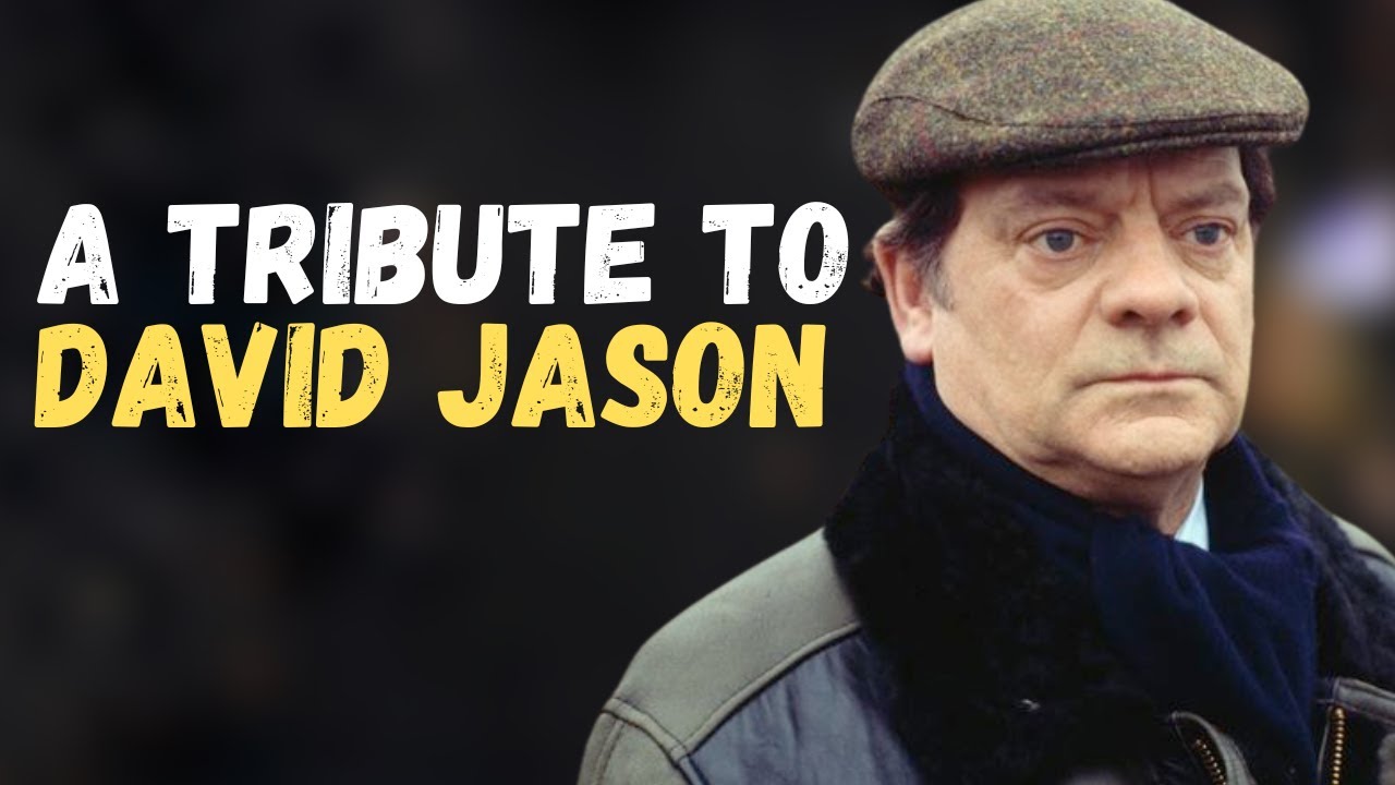 A tribute to David Jason - YouTube