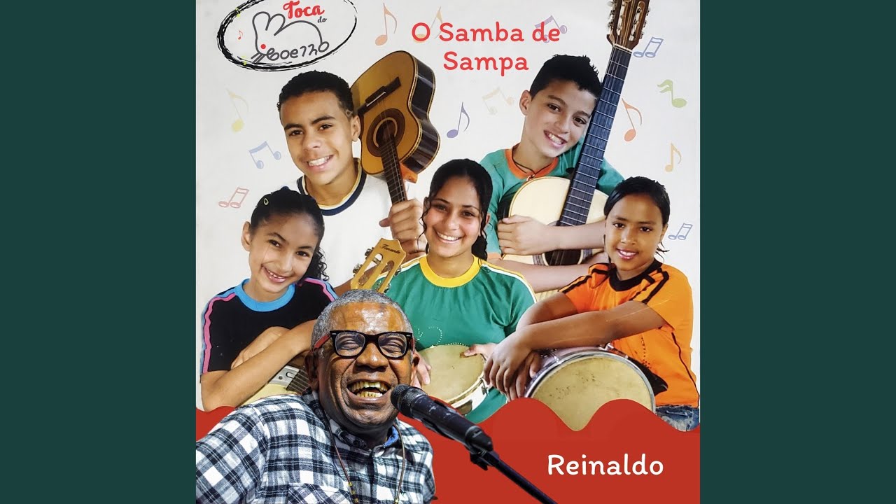 O Samba de Sampa (feat. Reinaldo) - YouTube