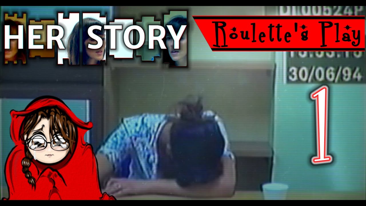Her Story Game - Roulette's Play Part 1 - Let's Play Murder Mystery ...